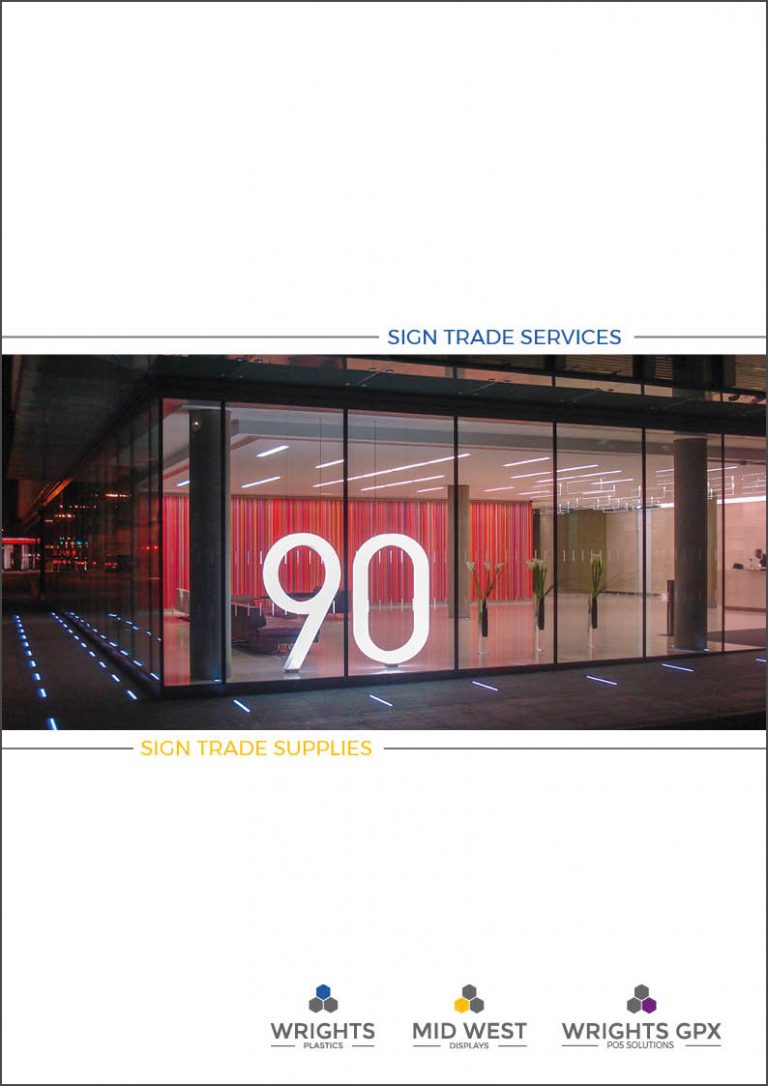 Sign Making Services | Sign Making Supplies from Wrights Plastics